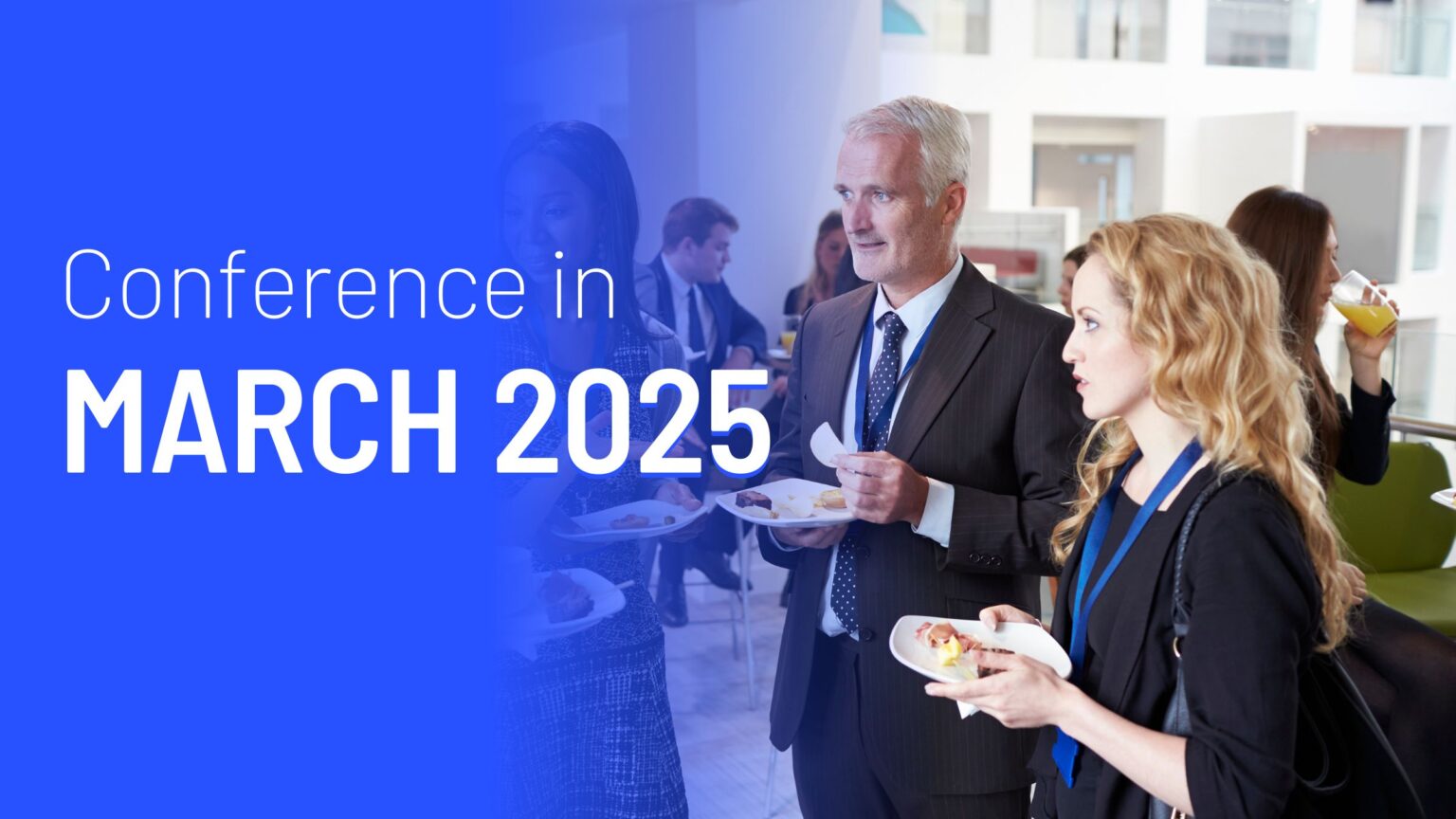 Top International Conferences in March 2025 That You Shouldn’t Miss