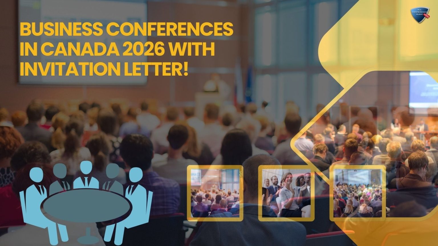 Business Conferences in Canada 2026 With Invitation Letter!